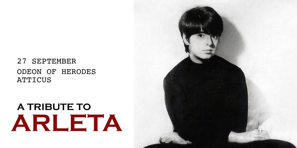 TRIBUTE TO ARLETA at the Odeon of Herodes Atticus - Why Athens
